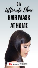DIY Viral Hair Mask for Keratin Like Shiny Hair At Home | Healthyly